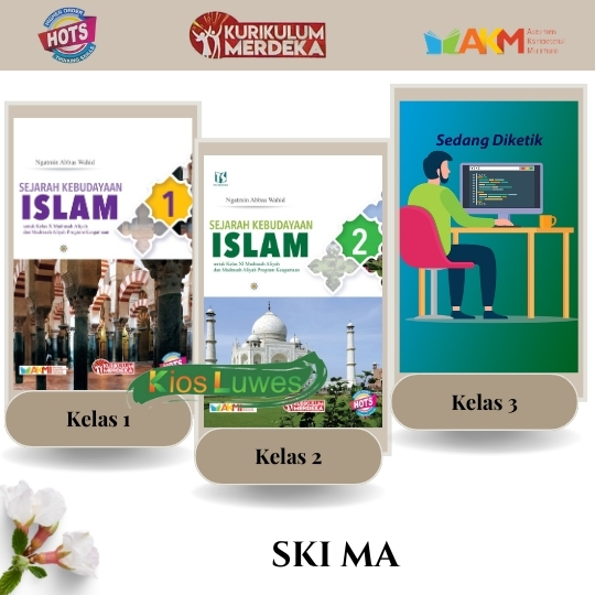 Jual Buku Sejarah Kebudayaan Islam SKI MA Program Keagamaan Madrasah Aliyah Kurikulum Terbaru ...