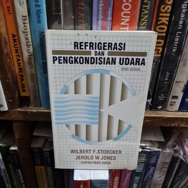 Jual Refrigerasi dan pengkondisian udara edisi 2 by Wilbert F Stoecker ...
