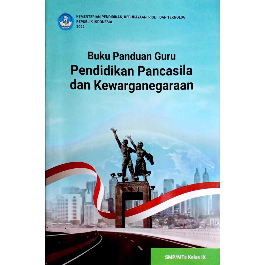 Jual BUKU GURU PKN KELAS 9 KURIKULUM PENGGERAK-MERDEKA SMP/MTS | Shopee ...