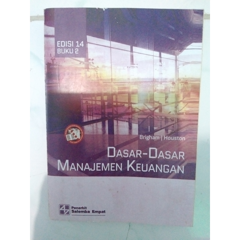 Jual Dasar dasar manajemen keuangan buku 2 edisi 14 Penulis - Brigham | Shopee Indonesia