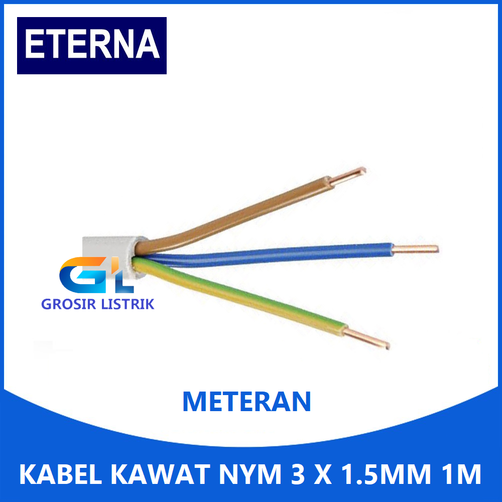 Jual Kabel Eterna NYM 3 x 1.5 MM Meteran (1 Meter) Kawat Tembaga Engkel 3x1.5 1.5MM 1,5MM per ...