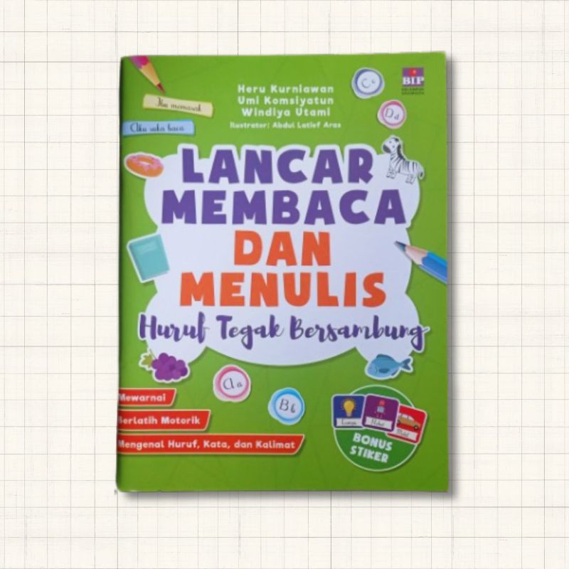Jual Buku Lancar Membaca dan Menulis Huruf Tegak Bersambung Buku ...