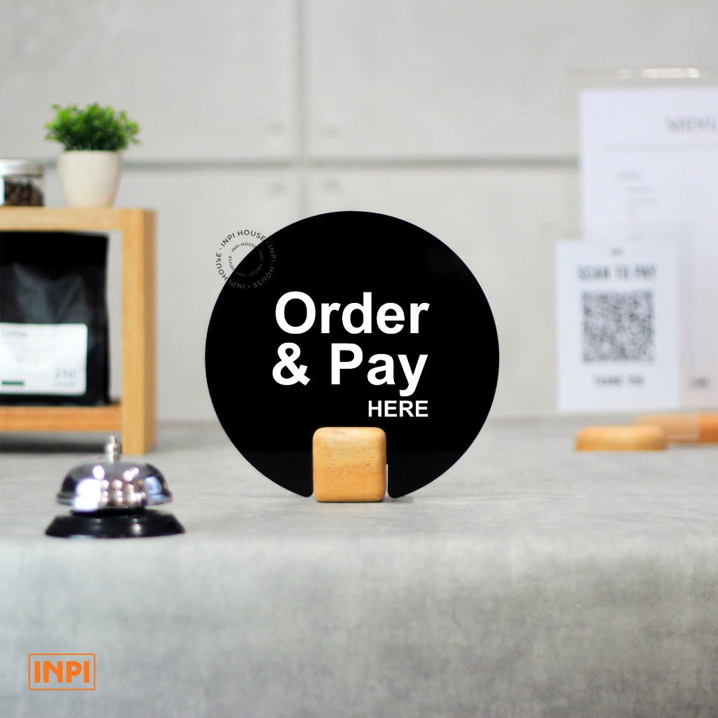Jual INPI HOUSE Signage Order & Pay - Papan Tanda Kasir, Area Memesan ...