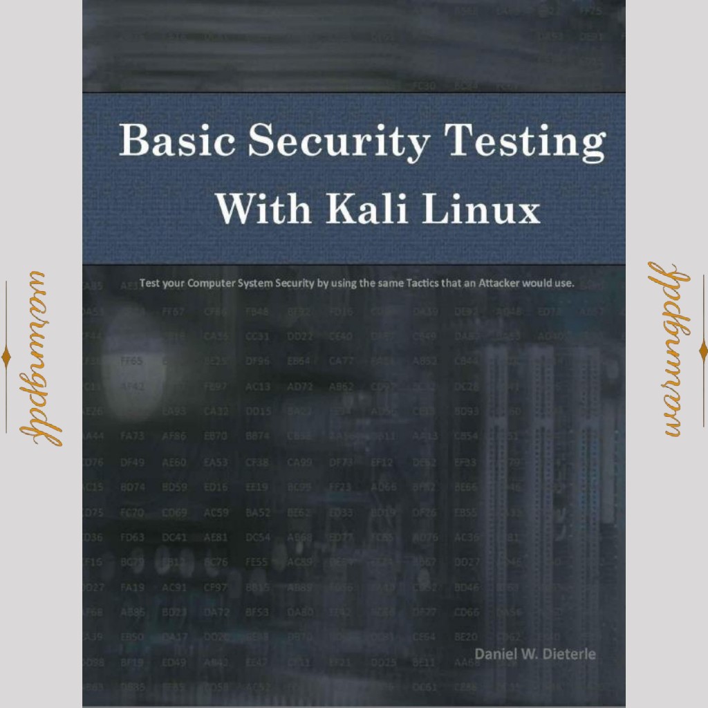 Jual Basic Security Testing with Kali Linux (Daniel W. Dieterle ...