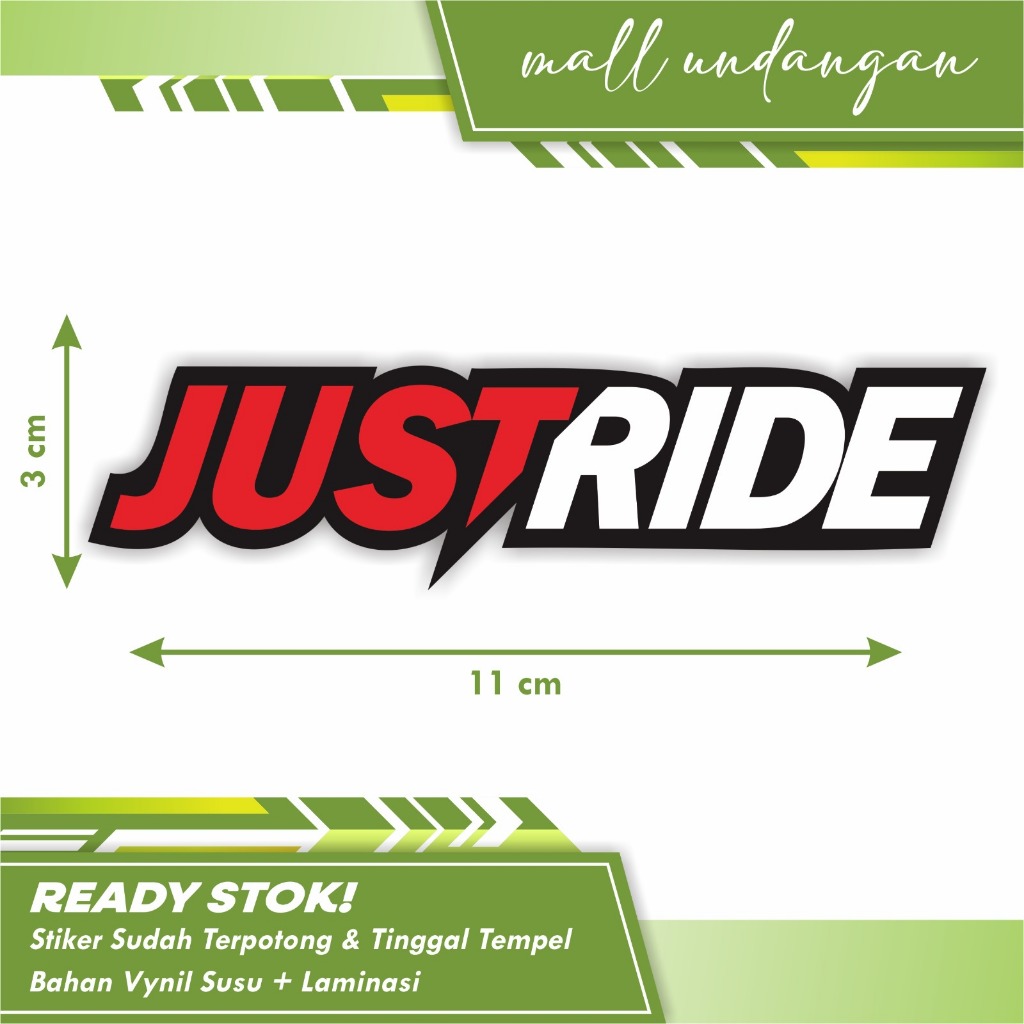 Jual STIKER MOTOR OTOMOTIF PRINT CUT - STIKER JUST RIDE READY STOK ...