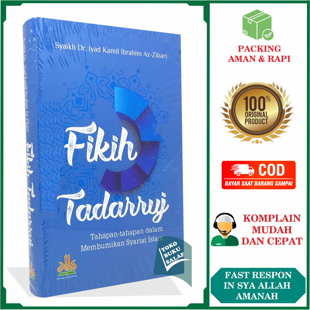 Jual Fikih Tadarruj Tahapan-tahapan dalam Membumikan Syariat Islam Buku ...