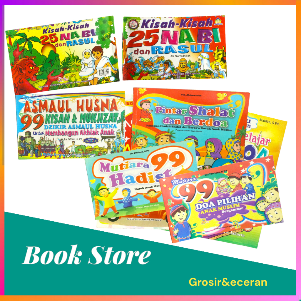 Jual KISAH-KISAH 25 NABI DAN RASUL ASMAUL HUSNA 99 KISAH DAN MUJIZAT ... Jual KISAH-KISAH 25 NABI DAN RASUL ASMAUL HUSNA 99 KISAH DAN MUJIZAT ...