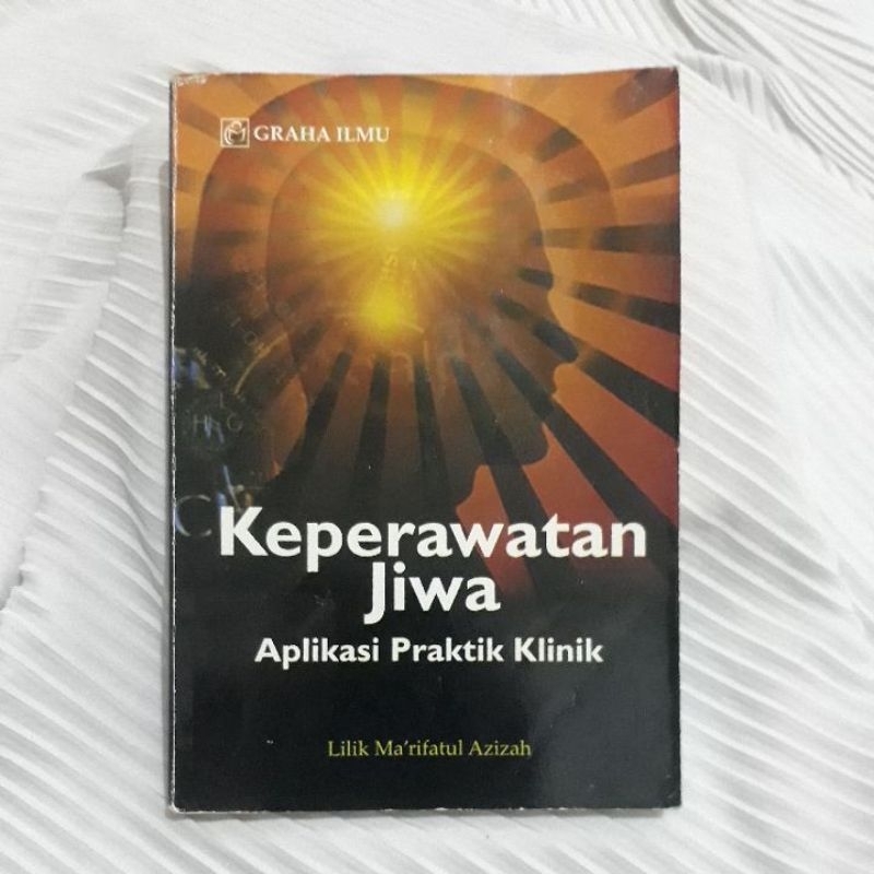 Jual KEPERAWATAN JIWA (APLIKASI PRAKTIK KLINIK) | Shopee Indonesia