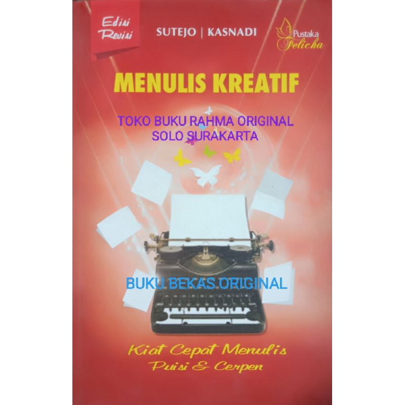 Jual Menulis Kreatif Kiat Cepat Menulis Puisi dan Cerpen Edisi Revisi ... Jual Menulis Kreatif Kiat Cepat Menulis Puisi dan Cerpen Edisi Revisi ...