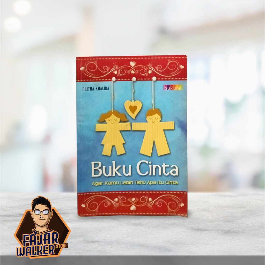 Jual Buku Cinta - Agar Kamu Lebih Tahu Apa itu Cinta by Pritha Khalida ...