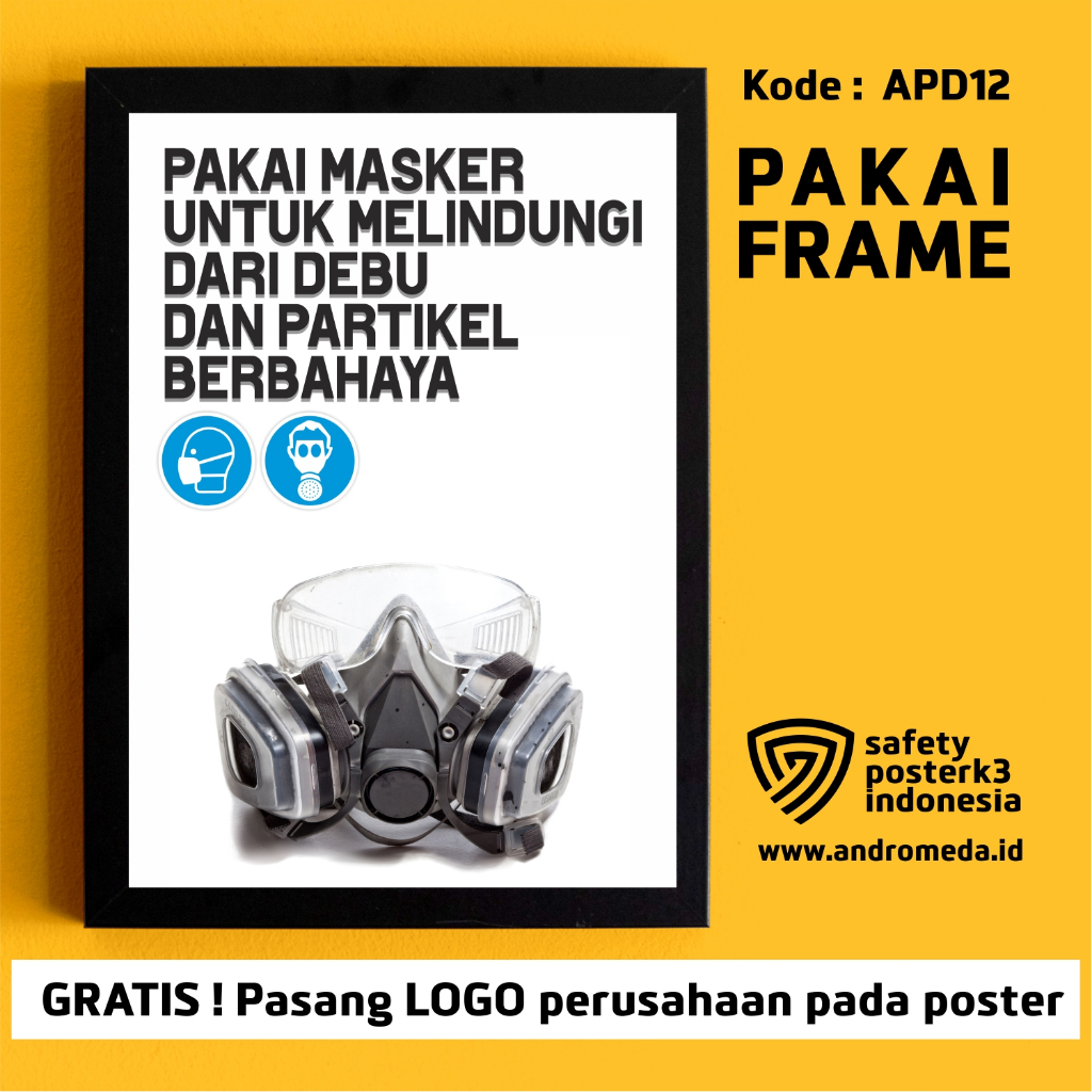 Jual Safety Poster k3: Gunakan Masker Untuk Melindungi Dari Debu Ketika ...