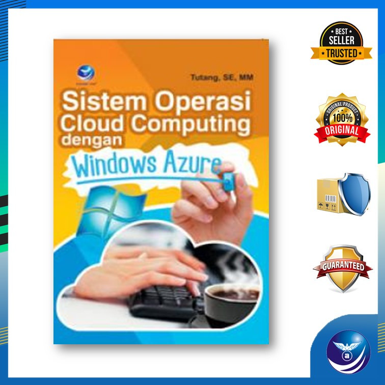 Jual buku - Sistem Operasi Cloud Computing Dengan Windows Azure ...