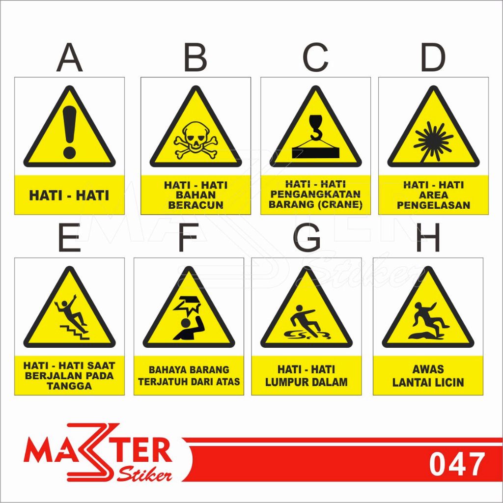 Jual 047 - Stiker Hati-hati, Stiker Safety, Rambu-rambu K3, Sticker ...