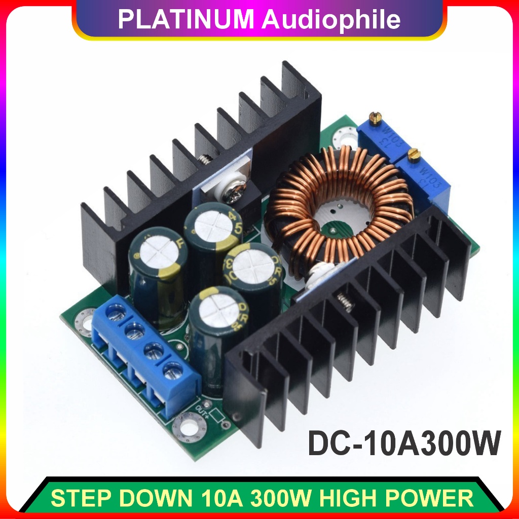 Jual Step Down 10A 300W High Power DC-DC Buck Converter modul + Constant Current DC-10A300W ...