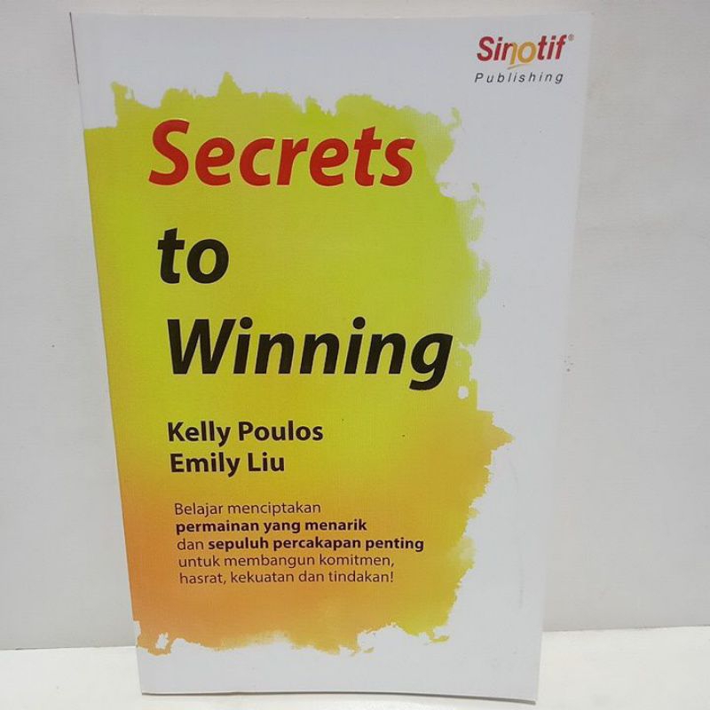 Jual Buku Original Secrets to Winning by Kelly Poulos Emily Liu ...
