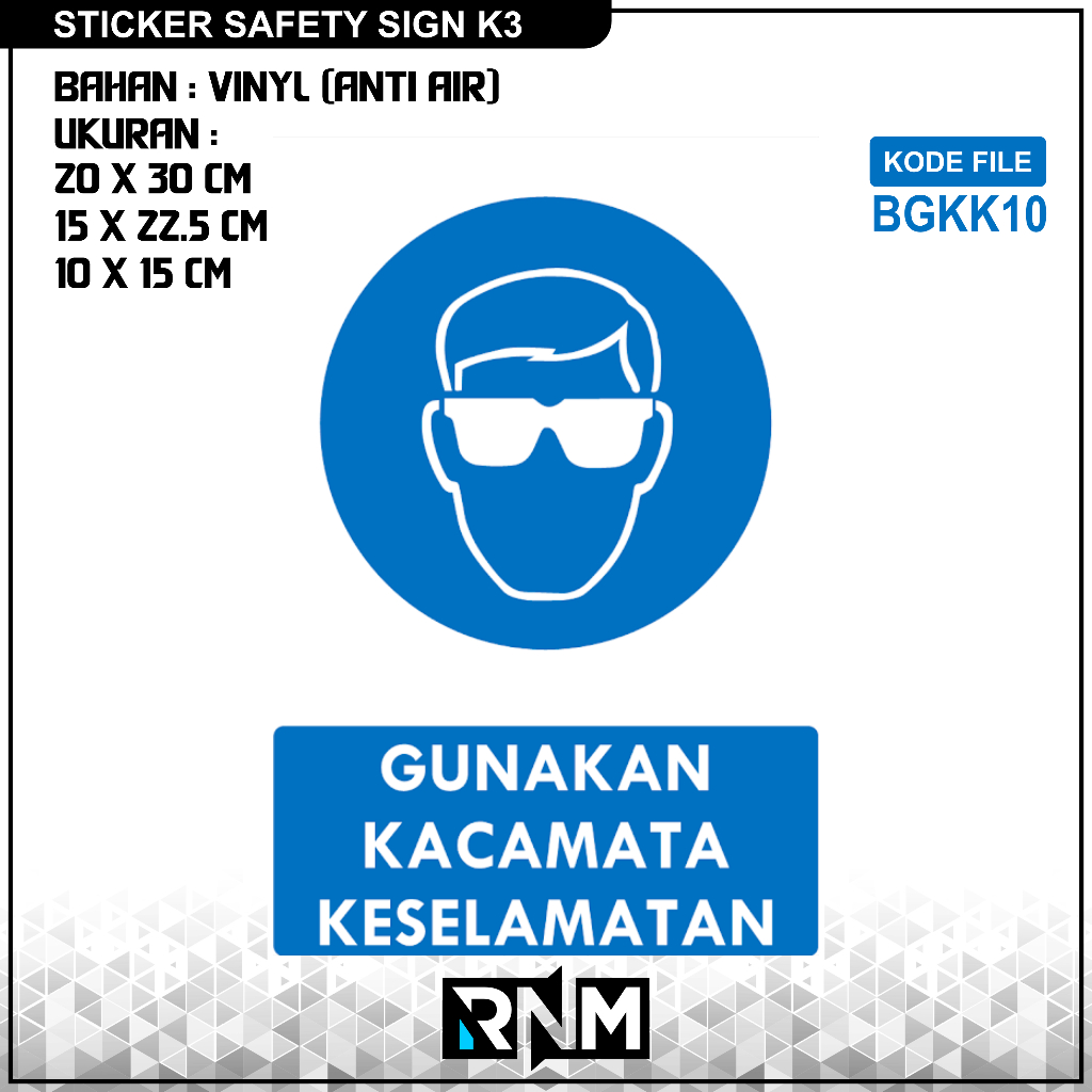 Jual STICKER SAFETY SIGN RAMBU K3 GUNAKAN KACAMATA KESELAMATAN | Shopee ...