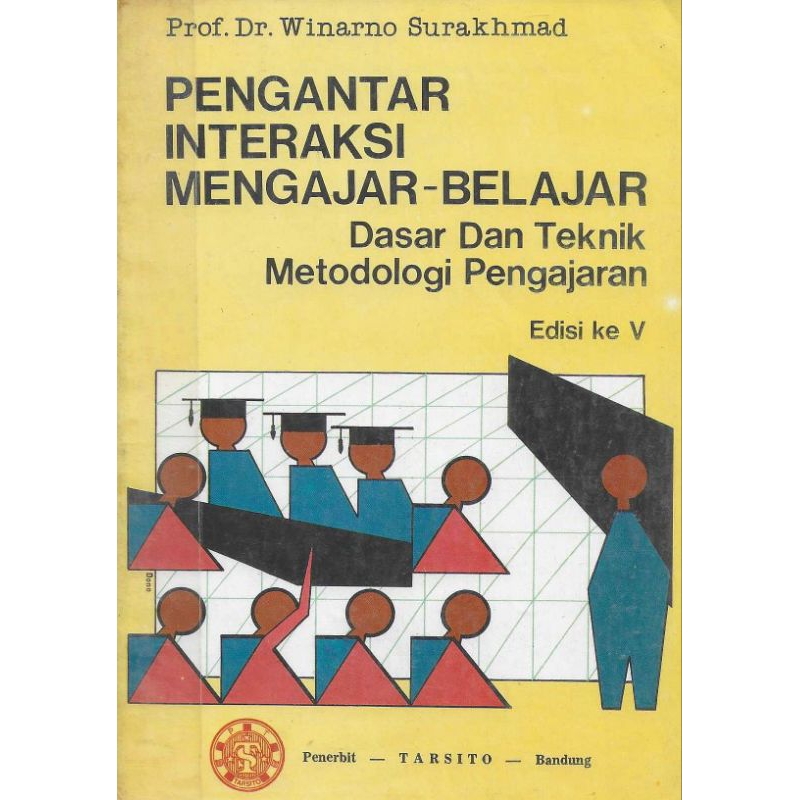 Jual Buku PENGANTAR INTERAKSI MENGAJAR-BELAJAR Penulis PROF. DR ...