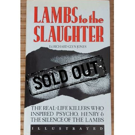 Jual HB, TRUE CRIME - Lambs To The Slaughter by Richard Glyn Jones ...