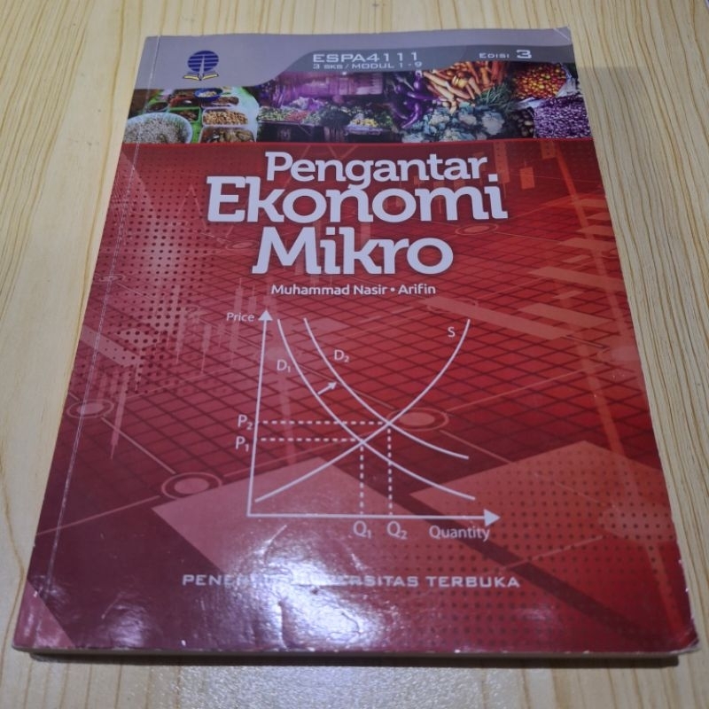 Jual Modul UT - ESPA4111 Pengantar Ekonomi Mikro Edisi 3 Universitas Terbuka Buku Materi Pokok ...