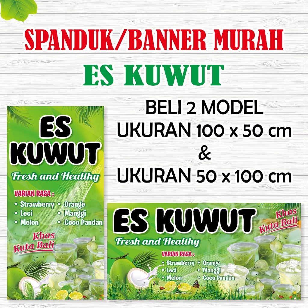 Jual Spanduk Banner Es Kuwut Khas Kuta Bali | Shopee Indonesia