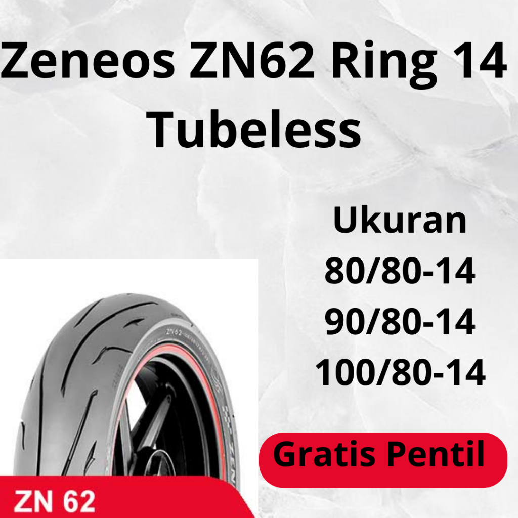 Jual Zeneos ZN62 Ban Motor Ring 14 90/80 100/80 Ban Tubles Ban Ring 14 ...