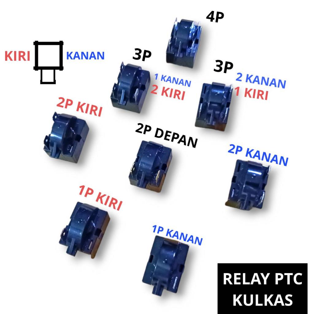 Jual Relay PTC Kulkas 1P/2P/3P/4P - 1 / 2 / 3 / 4 Pin Kaki (Pilih ...