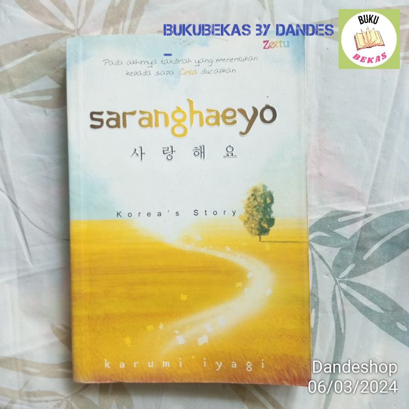 Jual Saranghaeyo Korea's Story by Karumi Iyagi - Novel bekas preloved ...