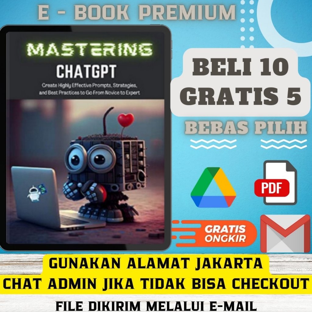 Jual MASTERING ChatGPT : Create Highly Effective Prompts, Strategies and Boost Practices book ...