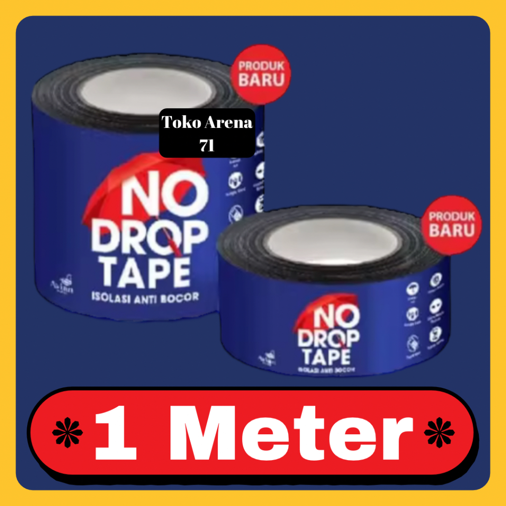 Jual No Drop Tape isolasi flashband Lakban Anti Bocor Pipa Asbes Seng Beton Atap Meteran ...