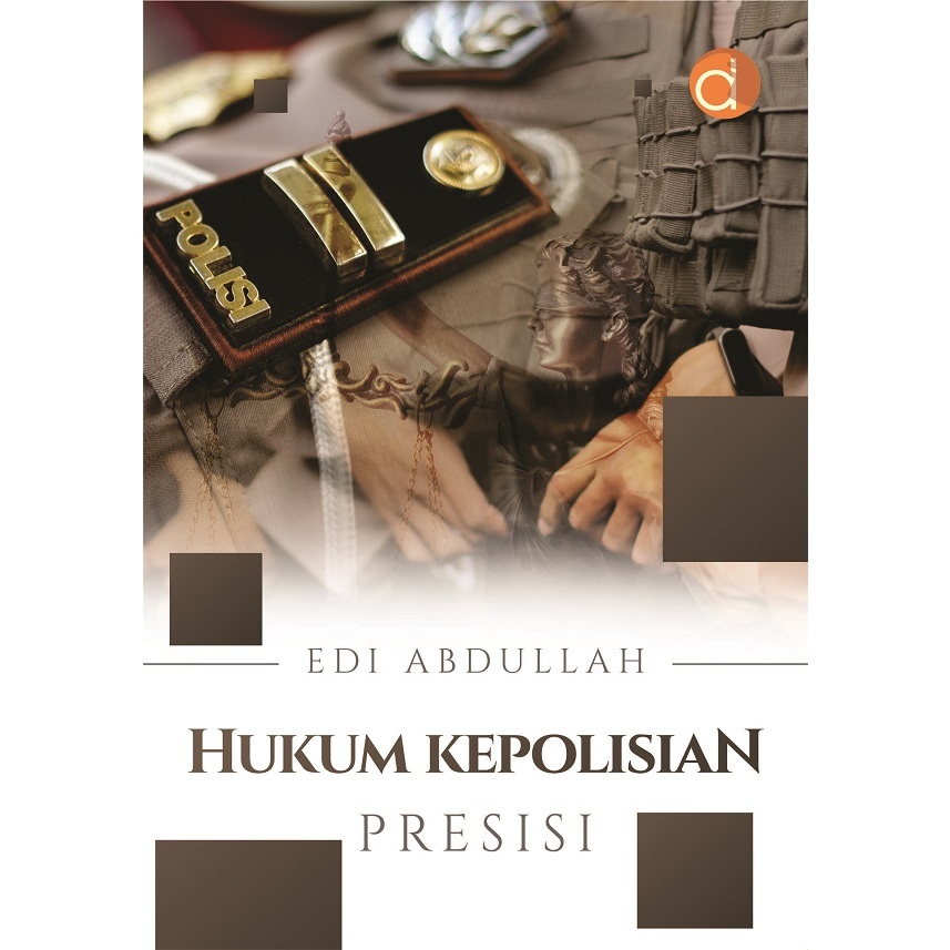 Jual Buku Hukum Kepolisian Presisi - Edi Abdullah | Shopee Indonesia