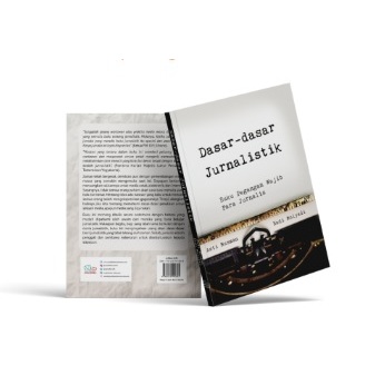 Jual Buku Laris Dasar-dasar Jurnalistik: Buku Laris Pegangan Wajib Para ...