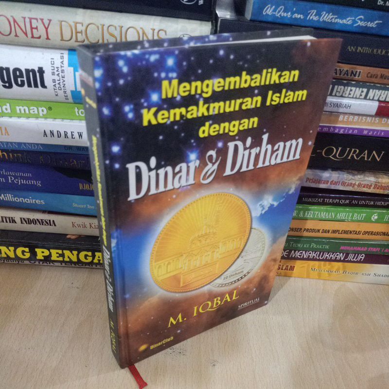 Jual MENGEMBALIKAN KEMAKMURAN ISLAM DENGAN DINAR & DIRHAM | Shopee Indonesia