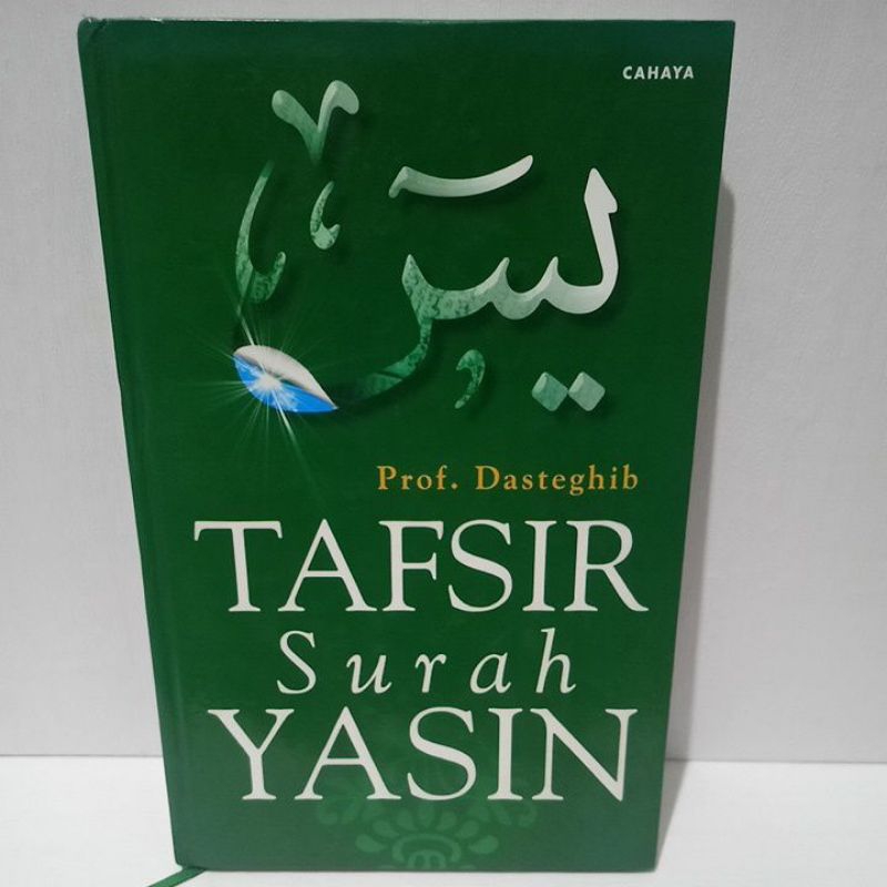 Jual Buku Original TAFSIR SURAH YASIN - PROF. DASTEGHIB | Shopee Indonesia