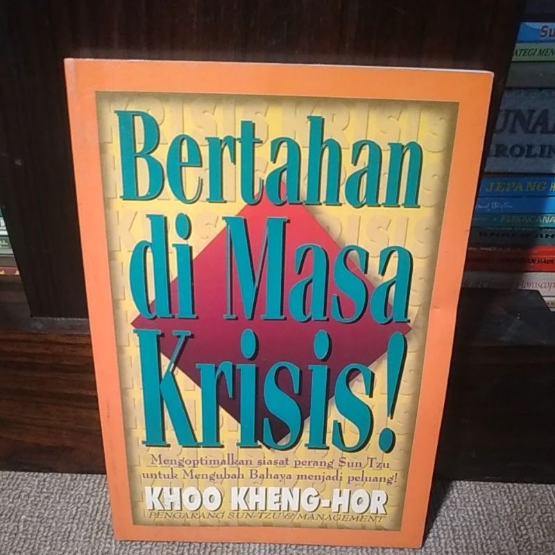 Jual buku bertahan di masa krisis kho kheng hor | Shopee Indonesia Jual buku bertahan di masa krisis kho kheng hor | Shopee Indonesia