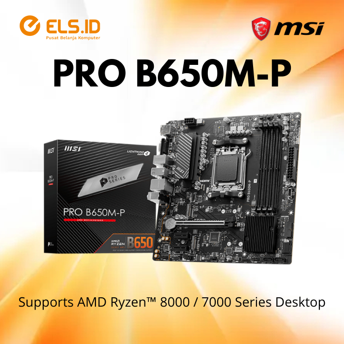 Jual Motherboard MSI Pro B650M-P (Supports AMD Ryzen™ 8000 / 7000 ...
