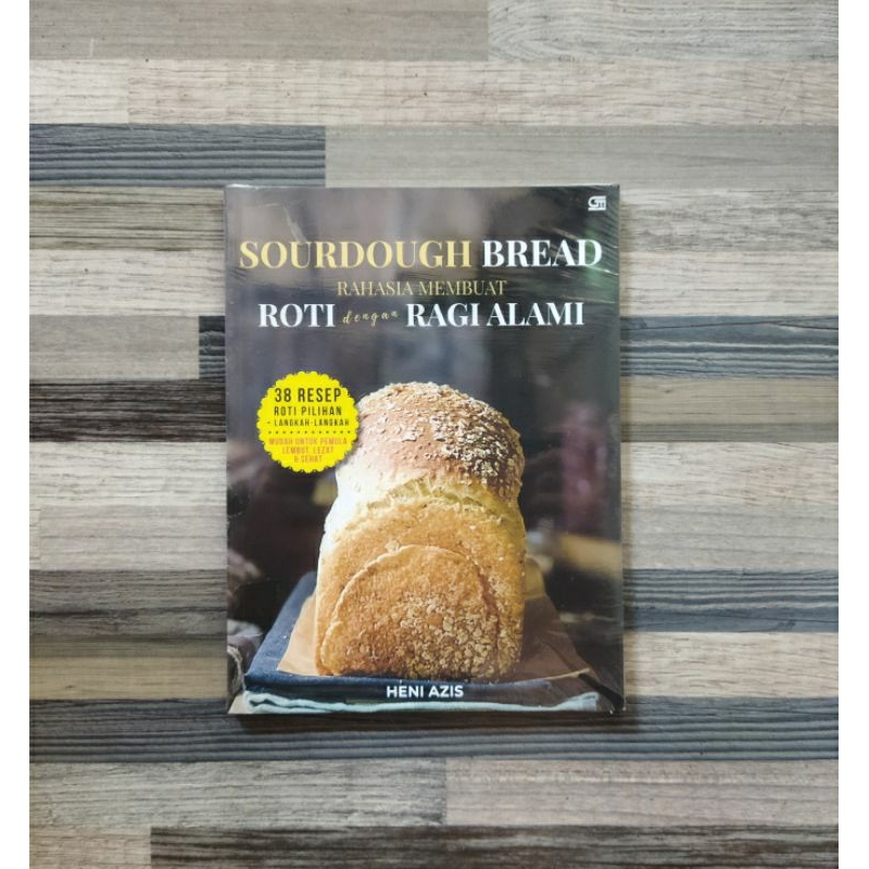 Jual SOURDOUGH BREAD RAHASIA MEMBUAT ROTI DENGAN RAGI ALAMI | Shopee ...