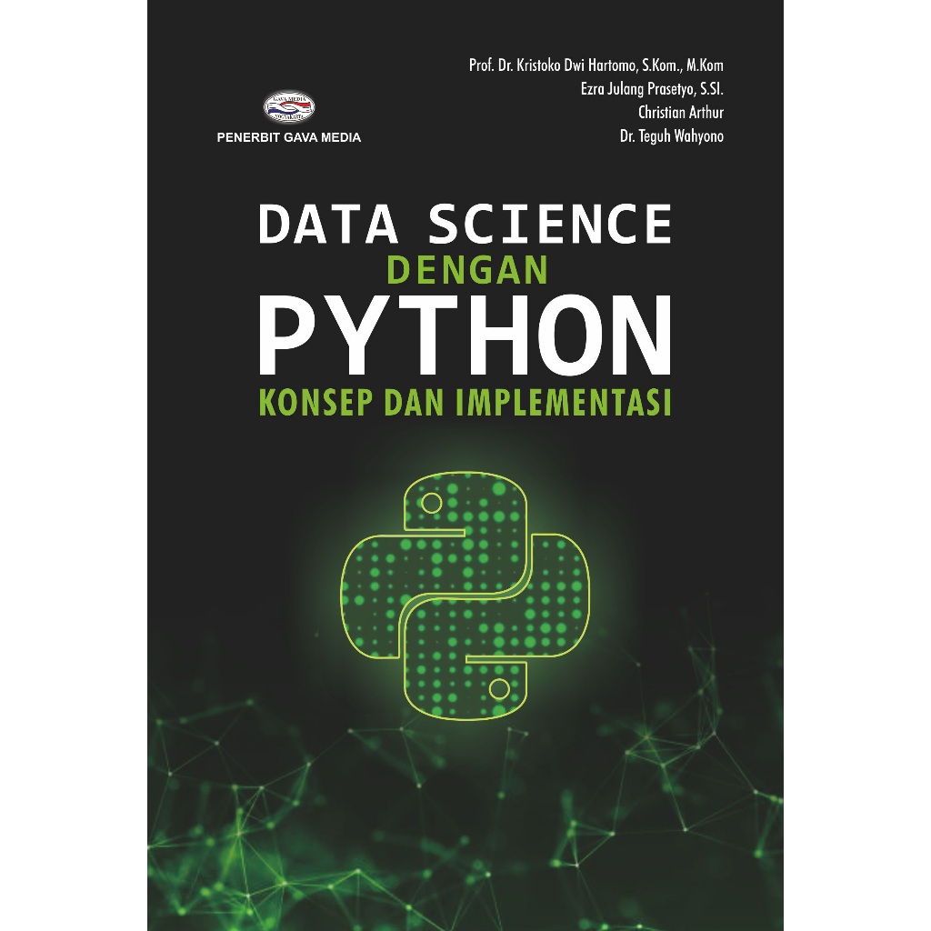 Jual BUKU DATA SCIENCE DENGAN PYTHON : Konsep dan Implementasi | Shopee ... Jual BUKU DATA SCIENCE DENGAN PYTHON : Konsep dan Implementasi | Shopee ...