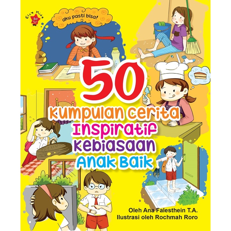 Jual 50 Kumpulan Cerita Inspiratif Kebiasaan Anak Baik ** Ana Falesthein T.A. | Shopee Indonesia