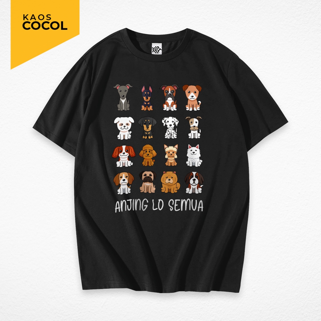 Jual Cocol Store - Kaos Lucu Desain Anjing Semua | Shopee Indonesia