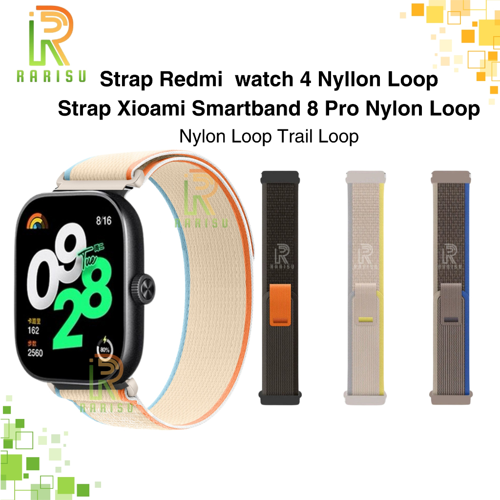 Jual Strap Redmi Watch 4 Nilon Loop Tali Jam Xiaomi Smartband 8 PRO Redmi Watch 4 Strap ...