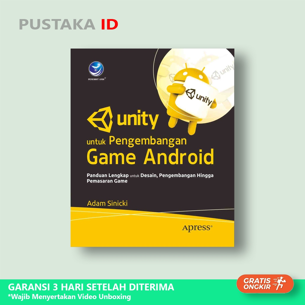 Jual Buku Unity Untuk Pengembangan Game Android, Panduan Lengkap Untuk Desain - Original ...