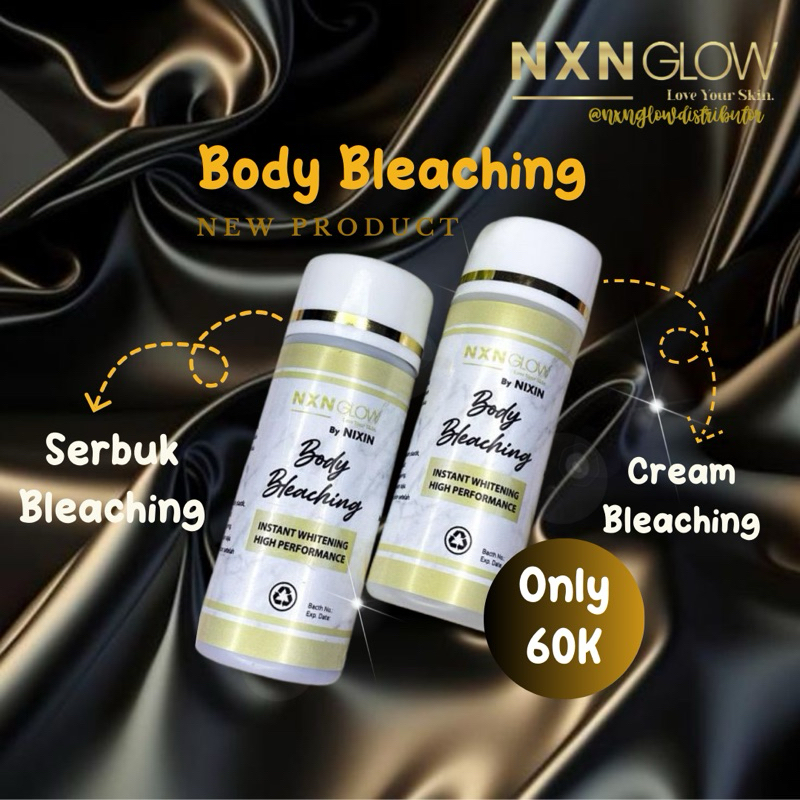 Jual BODY BLEACHING NXN GLOW KWALITAS NO.1 HANYA PRODUK NXN GLOW (FREE ...