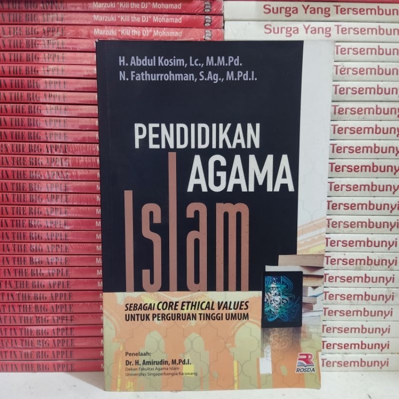 Jual Buku Murah - Buku Pendidikan Agama Islam Sebagai Core Ethical Values Untuk Perguruan tinggi ...