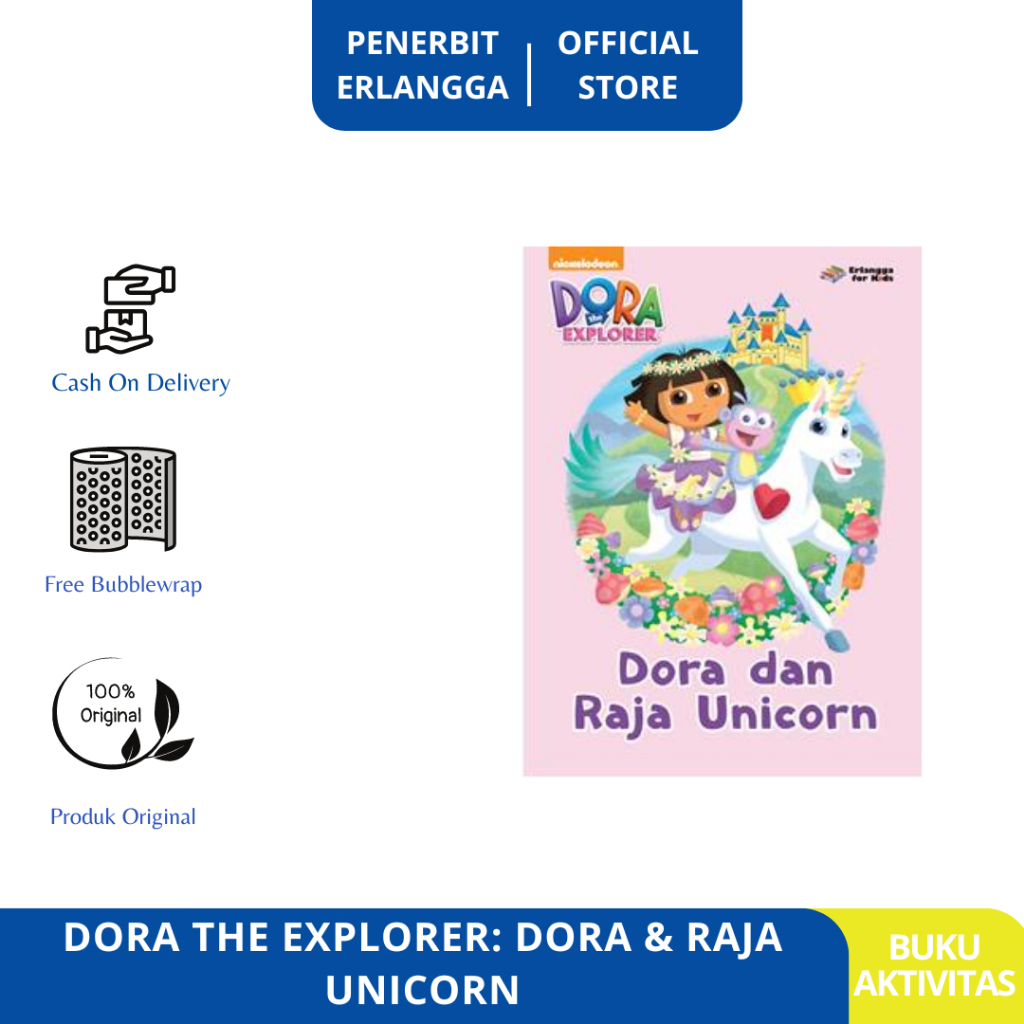 Jual BUKU AKTIVITAS ANAK: DORA THE EXPLORER: DORA & RAJA UNICORN ...