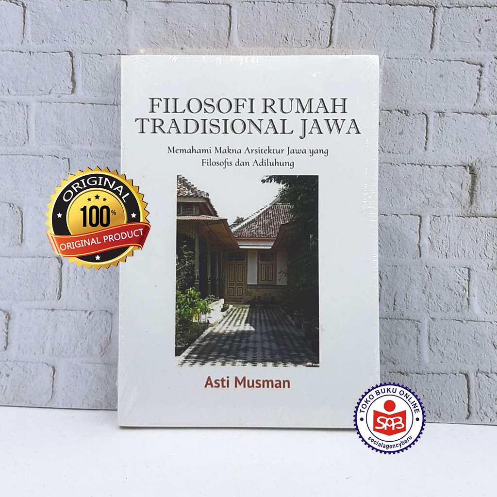 Jual Filosofi Rumah Tradisional Jawa - Asti Musman | Shopee Indonesia