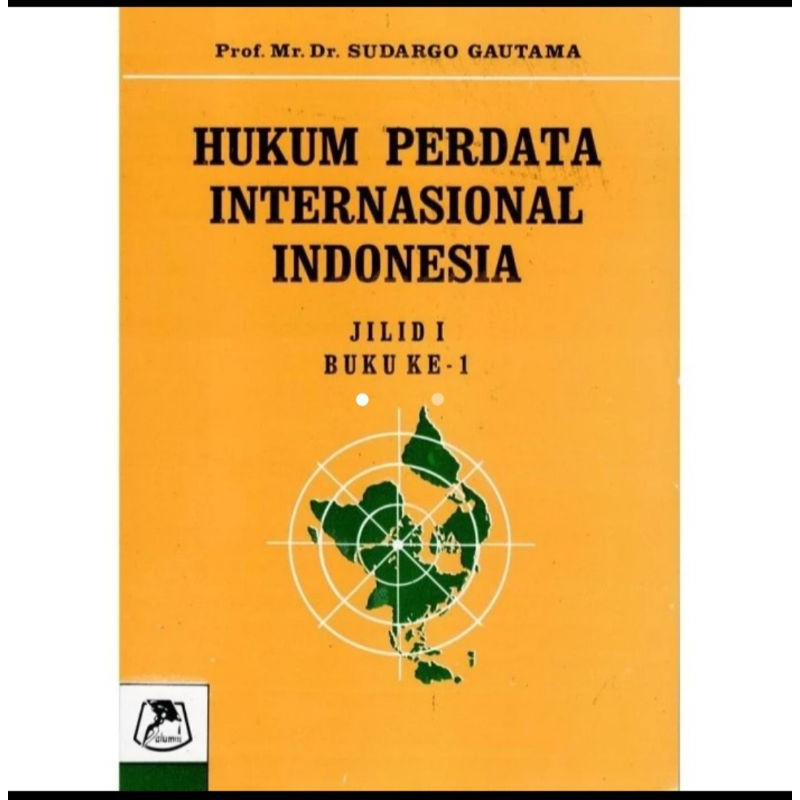 Jual BUKU HUKUM PERDATA INTERNASIONAL INDONESIA JILID 1 BUKU KE-1 SUDARGO GAUTAMA | Shopee Indonesia