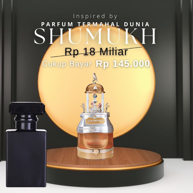 Jual Parfume Shumukh Termahal Dunia EDP parfum real sultan Dubai arab langka Limited Edition ...
