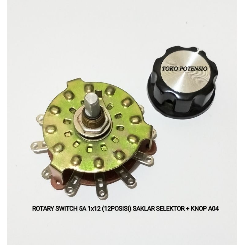 Jual ROTARY SWICTH 5A 1X12 (12POSISI) SAKLAR SELECTOR + KNOP A04 ...