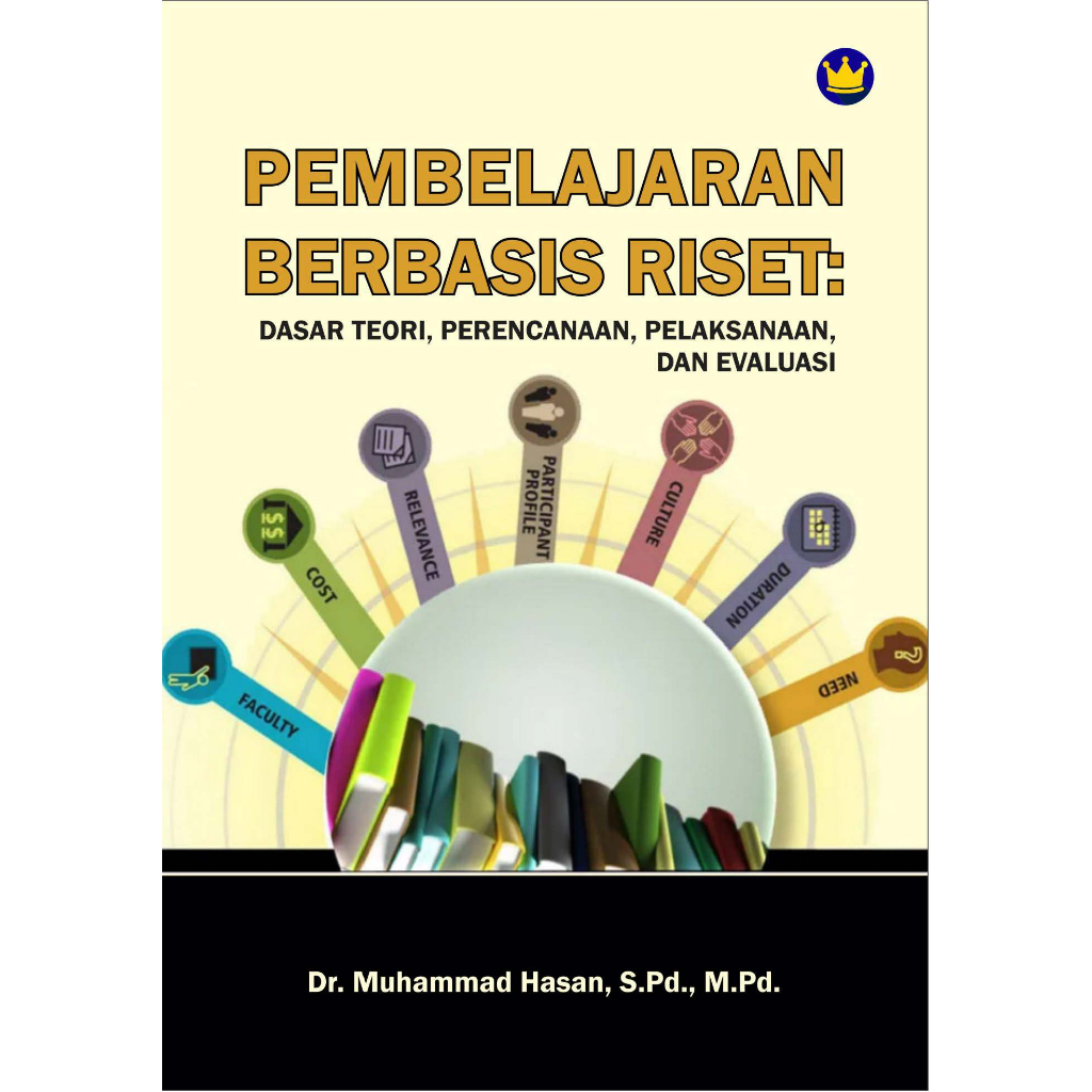 Jual Pembelajaran Berbasis Riset : Dasar Teori, Perencanaan, Pelaksanaan, dan Evaluasi | Shopee ...