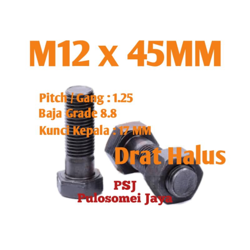 Jual Baut Mur Baja 8.8 Drat Halus M12 x 45 MM / Baja 8.8 Drat Halus | Shopee Indonesia